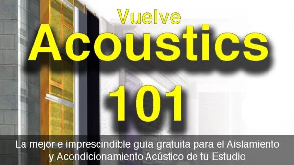 Vuelve la guía Acoustics 101 - Mas Acoustics
